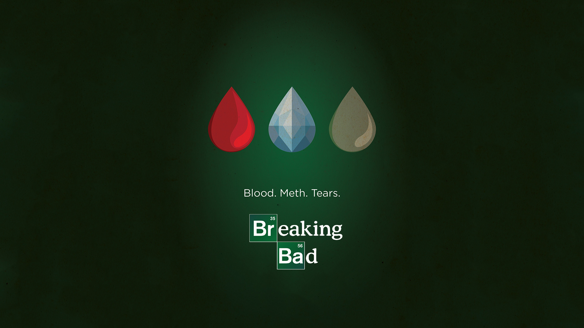 Breaking Bad HD Wallpaper — Blood. Meth. Tears.
